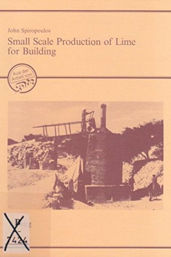 Small Scale Production of Lime for Building/Appendix